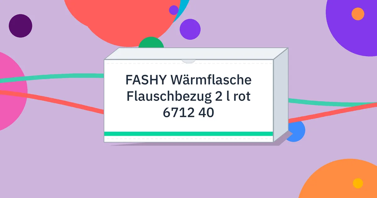 Symbolbild: Packung mit der Aufschrift FASHY Wärmflasche Flauschbezug 2 l rot 6712 40 (PZN 17246107) – Verfügbarkeit und Bezug in Apotheken in Frankfurt am Main