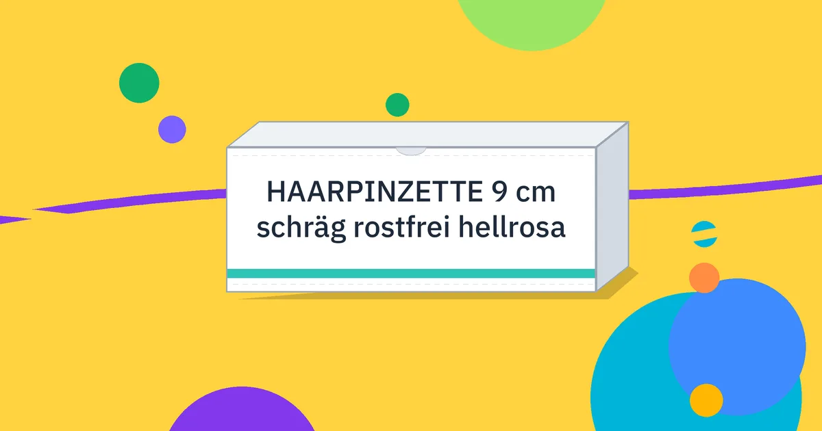 Symbolbild: Packung mit der Aufschrift HAARPINZETTE 9 cm schräg rostfrei hellrosa (PZN 17287804) – Verfügbarkeit und Bezug in Apotheken in Frankfurt am Main