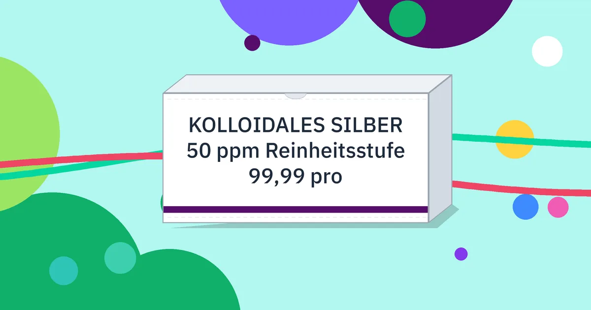 Symbolbild: Packung mit der Aufschrift KOLLOIDALES SILBER 50 ppm Reinheitsstufe 99,99 pro (PZN 18209545) – Verfügbarkeit und Bezug in Apotheken in Frankfurt am Main