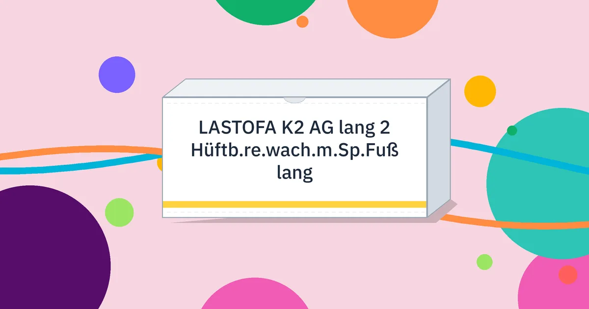 Symbolbild: Packung mit der Aufschrift LASTOFA K2 AG lang 2 Hüftb.re.wach.m.Sp.Fuß lang (PZN 13810858) – Verfügbarkeit und Bezug in Apotheken in Frankfurt am Main