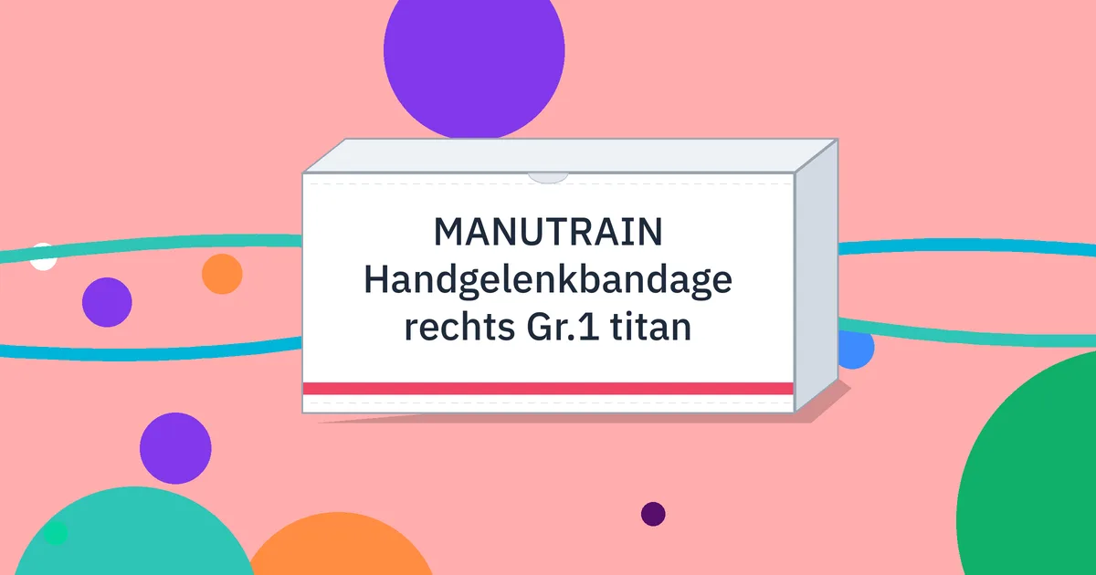 Symbolbild: Packung mit der Aufschrift MANUTRAIN Handgelenkbandage rechts Gr.1 titan (PZN 01285884) – Verfügbarkeit und Bezug in Apotheken in Frankfurt am Main