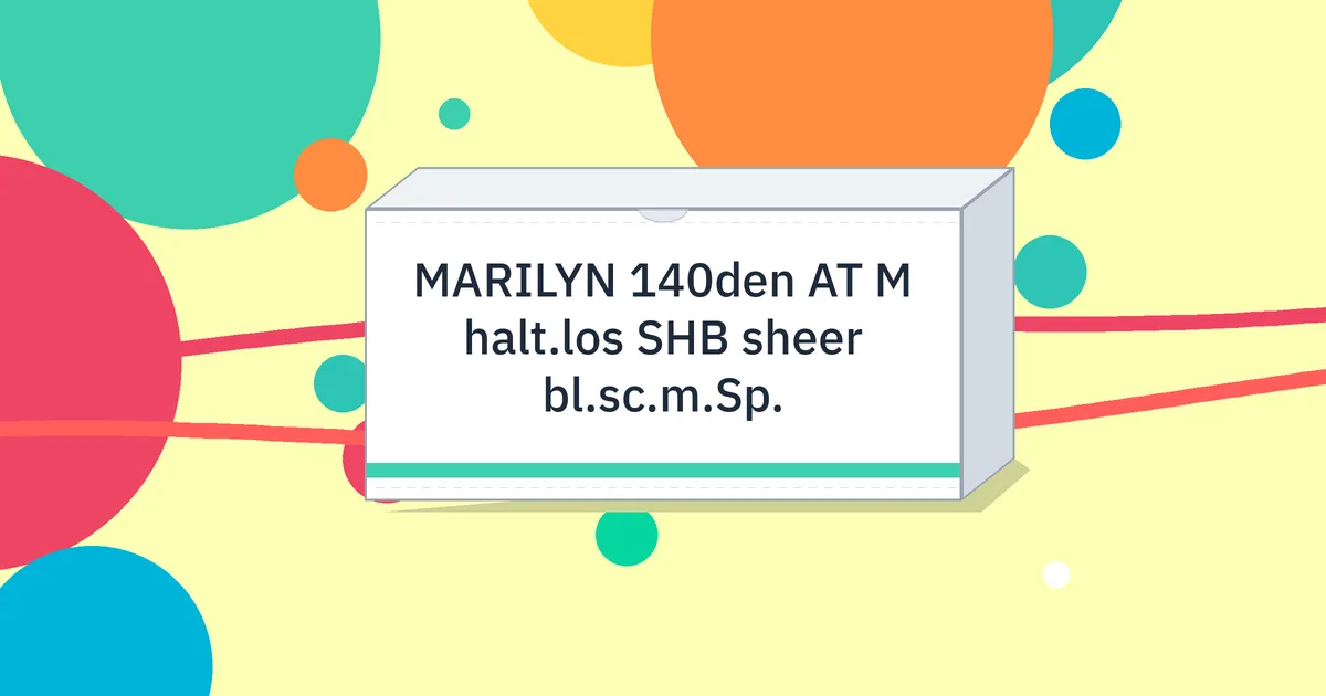 Symbolbild: Packung mit der Aufschrift MARILYN 140den AT M halt.los SHB sheer bl.sc.m.Sp. (PZN 16186722) – Verfügbarkeit und Bezug in Apotheken in Frankfurt am Main
