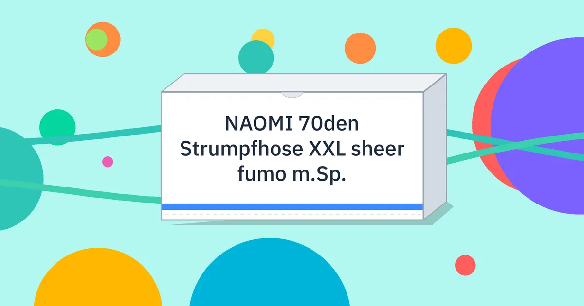 Symbolbild: Packung mit der Aufschrift NAOMI 70den Strumpfhose XXL sheer fumo m.Sp. (PZN 16179314) – Verfügbarkeit und Bezug in Apotheken in Frankfurt am Main