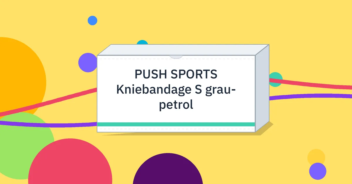 Symbolbild: Packung mit der Aufschrift PUSH SPORTS Kniebandage S grau-petrol (PZN 13821572) – Verfügbarkeit und Bezug in Apotheken in Frankfurt am Main