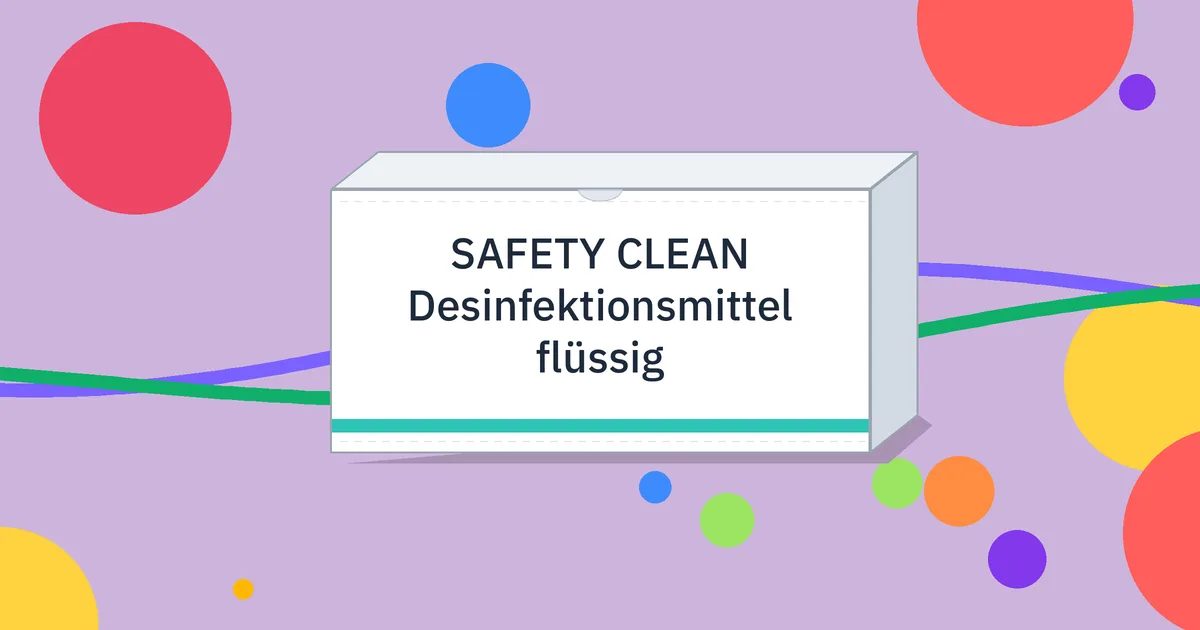 Symbolbild: Packung mit der Aufschrift SAFETY CLEAN Desinfektionsmittel flüssig (PZN 16795125) – Verfügbarkeit und Bezug in Apotheken in Frankfurt am Main