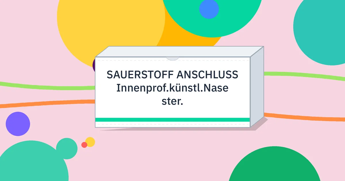 Symbolbild: Packung mit der Aufschrift SAUERSTOFF ANSCHLUSS Innenprof.künstl.Nase ster. (PZN 04311139) – Verfügbarkeit und Bezug in Apotheken in Frankfurt am Main