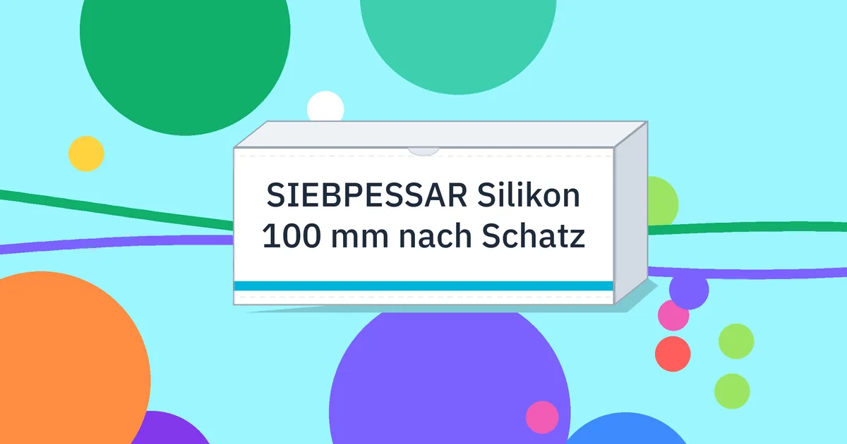 Symbolbild: Packung mit der Aufschrift SIEBPESSAR Silikon 100 mm nach Schatz (PZN 03672734) – Verfügbarkeit und Bezug in Apotheken in Frankfurt am Main
