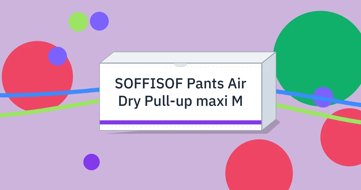 Symbolbild: Packung mit der Aufschrift SOFFISOF Pants Air Dry Pull-up maxi M (PZN 15620257) – Verfügbarkeit und Bezug in Apotheken in Frankfurt am Main