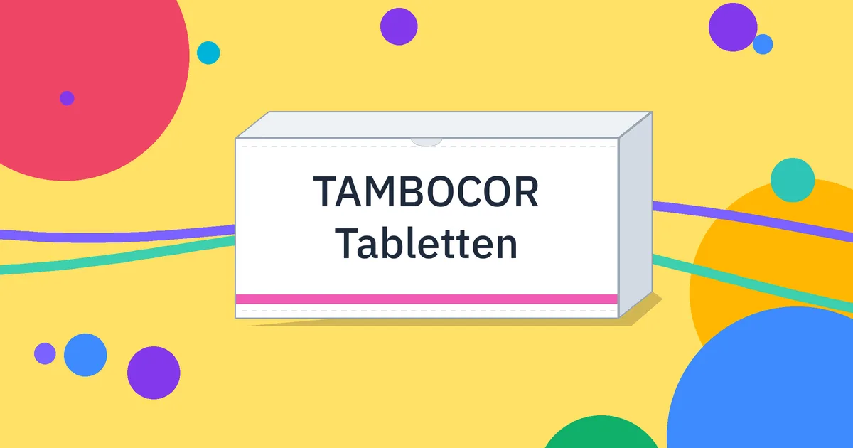 Symbolbild: Packung mit der Aufschrift TAMBOCOR Tabletten (PZN 01416671) – Verfügbarkeit und Bezug in Apotheken in Frankfurt am Main