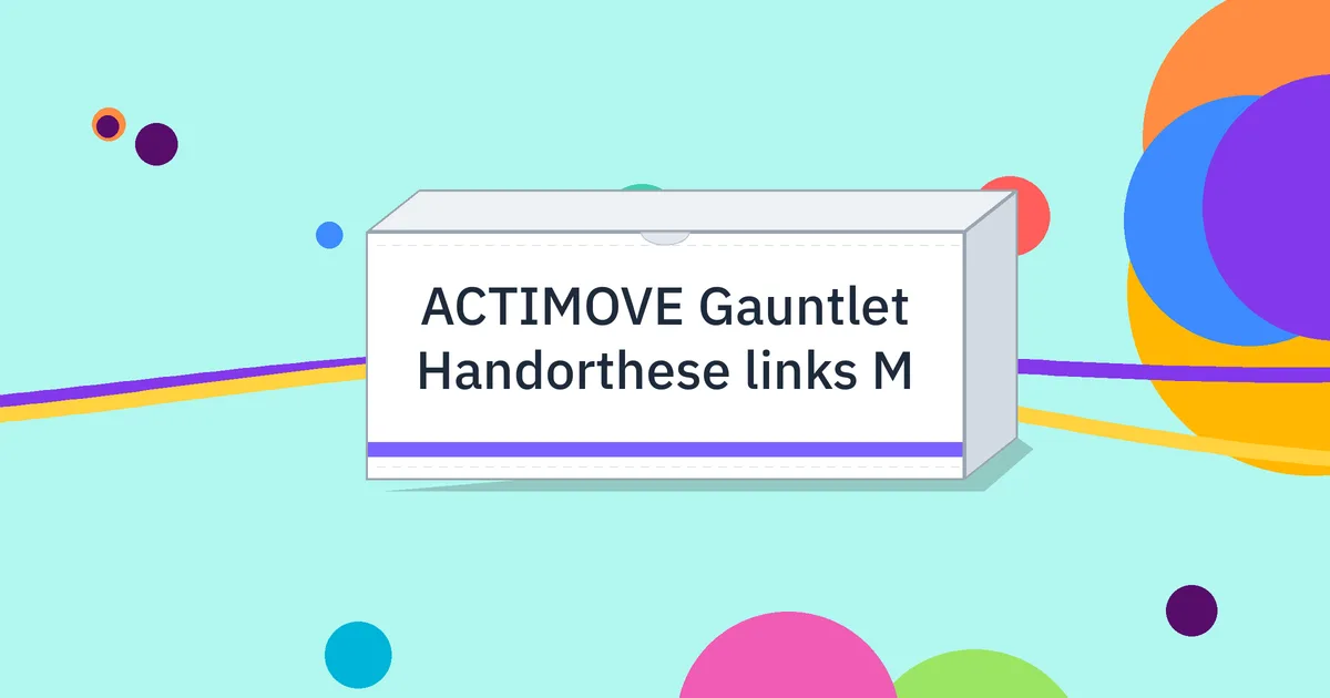 Symbolbild: Packung mit der Aufschrift ACTIMOVE Gauntlet Handorthese links M (PZN 04880937) – Verfügbarkeit und Bezug in Apotheken in Frankfurt am Main