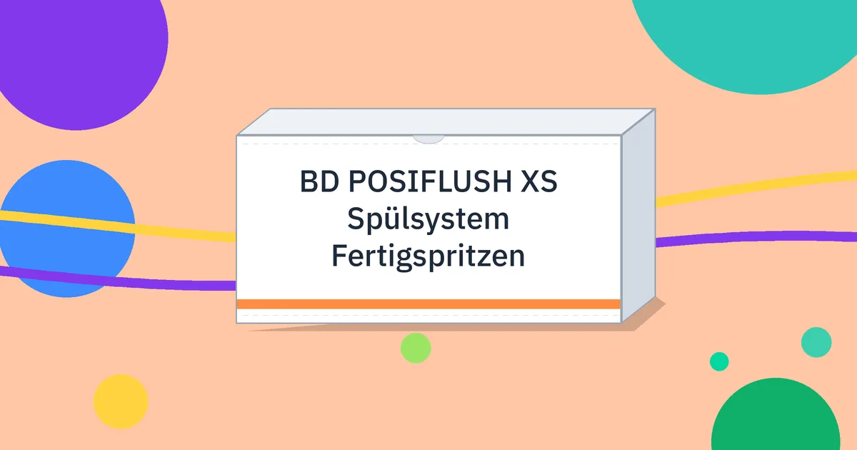 Symbolbild: Packung mit der Aufschrift BD POSIFLUSH XS Spülsystem Fertigspritzen (PZN 20312747) – Verfügbarkeit und Bezug in Apotheken in Frankfurt am Main