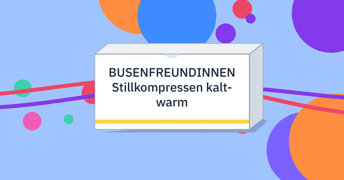 Symbolbild: Packung mit der Aufschrift BUSENFREUNDINNEN Stillkompressen kalt-warm (PZN 16127889) – Verfügbarkeit und Bezug in Apotheken in Frankfurt am Main