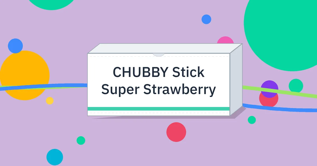 Symbolbild: Packung mit der Aufschrift CHUBBY Stick Super Strawberry (PZN 18895960) – Verfügbarkeit und Bezug in Apotheken in Frankfurt am Main