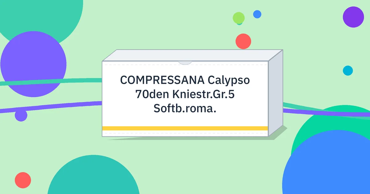 Symbolbild: Packung mit der Aufschrift COMPRESSANA Calypso 70den Kniestr.Gr.5 Softb.roma. (PZN 07719533) – Verfügbarkeit und Bezug in Apotheken in Frankfurt am Main