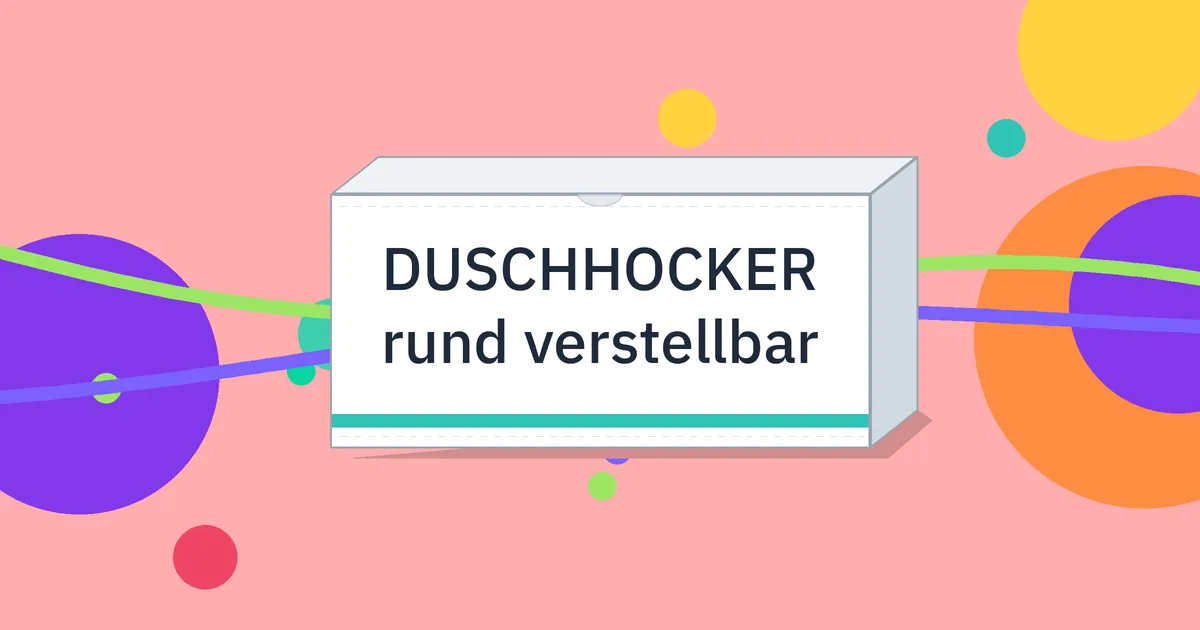 Symbolbild: Packung mit der Aufschrift DUSCHHOCKER rund verstellbar (PZN 01115840) – Verfügbarkeit und Bezug in Apotheken in Frankfurt am Main