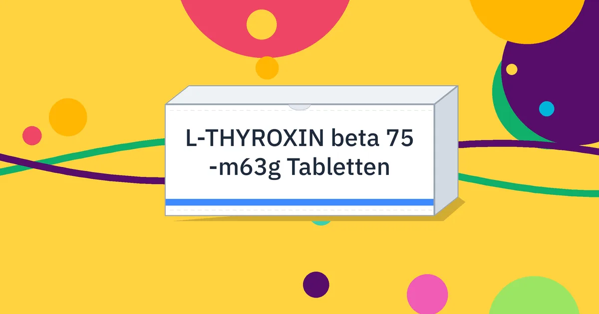 Symbolbild: Packung mit der Aufschrift L-THYROXIN beta 75 -m63g Tabletten (PZN 02134130) – Verfügbarkeit und Bezug in Apotheken in Frankfurt am Main