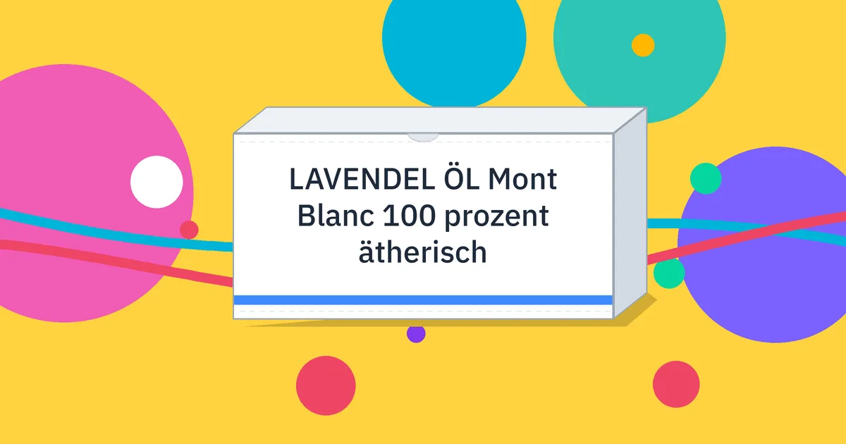 Symbolbild: Packung mit der Aufschrift LAVENDEL ÖL Mont Blanc 100 prozent ätherisch (PZN 07205811) – Verfügbarkeit und Bezug in Apotheken in Frankfurt am Main