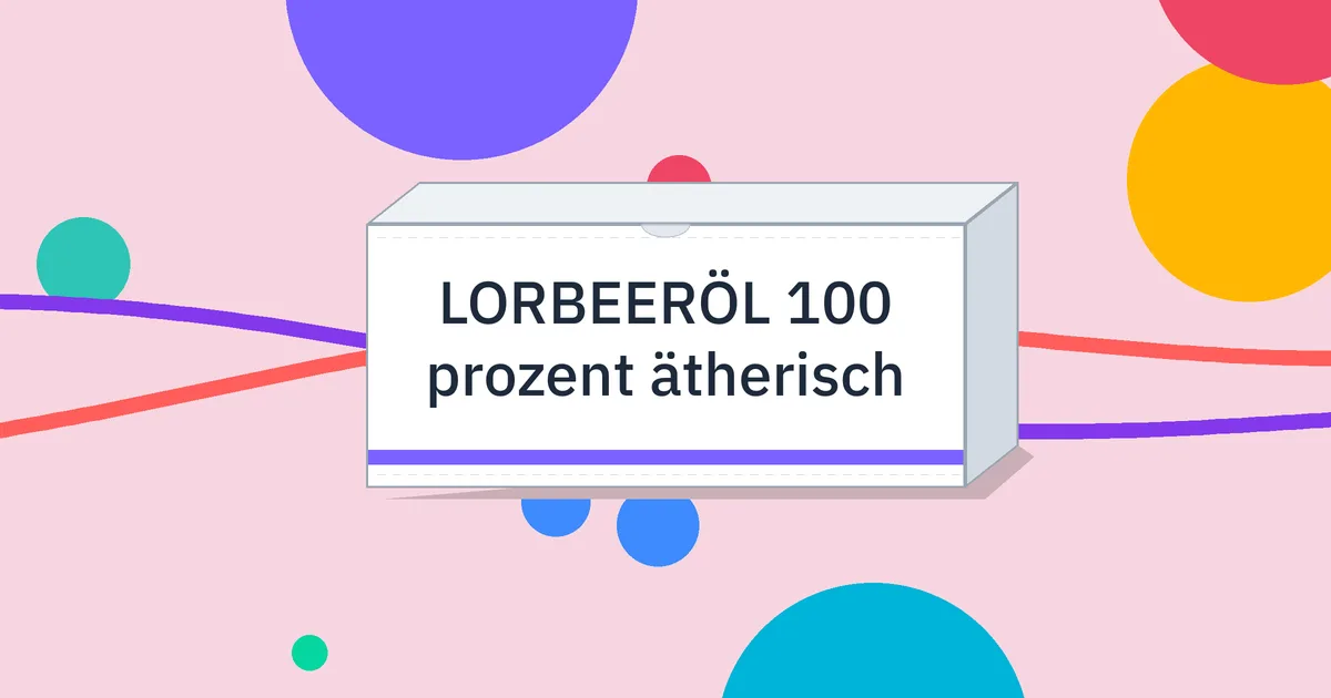 Symbolbild: Packung mit der Aufschrift LORBEERÖL 100 prozent ätherisch (PZN 01991458) – Verfügbarkeit und Bezug in Apotheken in Frankfurt am Main