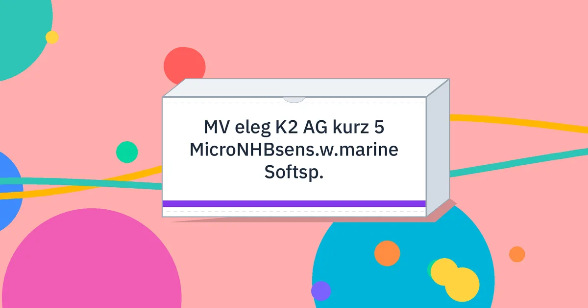 Symbolbild: Packung mit der Aufschrift MV eleg K2 AG kurz 5 MicroNHBsens.w.marine Softsp. (PZN 15711913) – Verfügbarkeit und Bezug in Apotheken in Frankfurt am Main