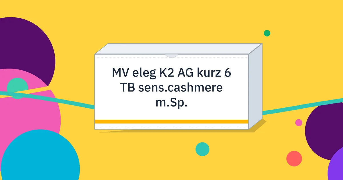 Symbolbild: Packung mit der Aufschrift MV eleg K2 AG kurz 6 TB sens.cashmere m.Sp. (PZN 14674133) – Verfügbarkeit und Bezug in Apotheken in Frankfurt am Main