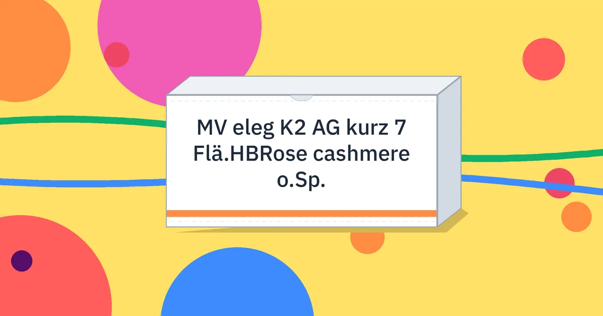 Symbolbild: Packung mit der Aufschrift MV eleg K2 AG kurz 7 Flä.HBRose cashmere o.Sp. (PZN 15703664) – Verfügbarkeit und Bezug in Apotheken in Frankfurt am Main