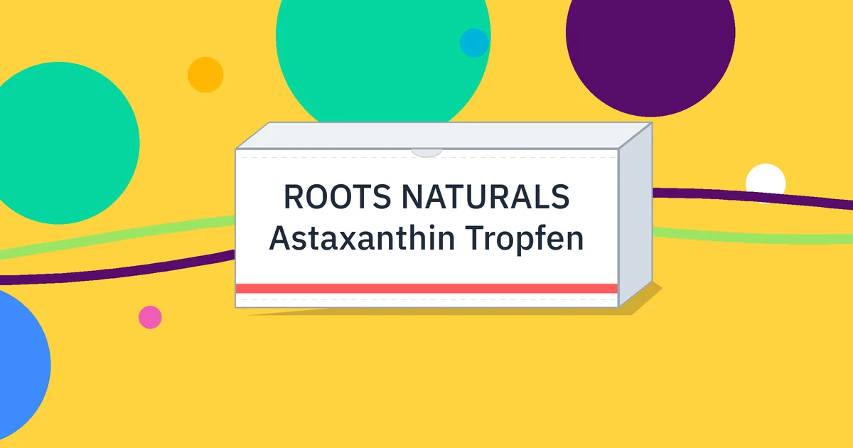 Symbolbild: Packung mit der Aufschrift ROOTS NATURALS Astaxanthin Tropfen (PZN 20276655) – Verfügbarkeit und Bezug in Apotheken in Frankfurt am Main