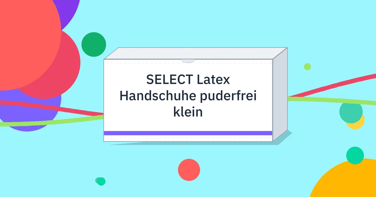 Symbolbild: Packung mit der Aufschrift SELECT Latex Handschuhe puderfrei klein (PZN 03362181) – Verfügbarkeit und Bezug in Apotheken in Frankfurt am Main