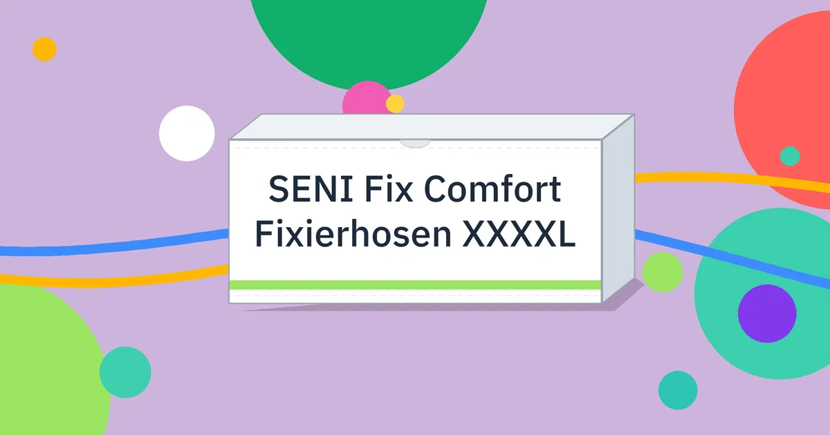 Symbolbild: Packung mit der Aufschrift SENI Fix Comfort Fixierhosen XXXXL (PZN 13705630) – Verfügbarkeit und Bezug in Apotheken in Frankfurt am Main