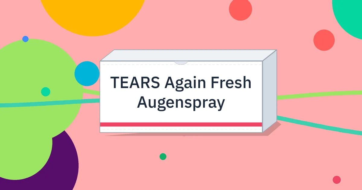 Symbolbild: Packung mit der Aufschrift TEARS Again Fresh Augenspray (PZN 17518847) – Verfügbarkeit und Bezug in Apotheken in Frankfurt am Main