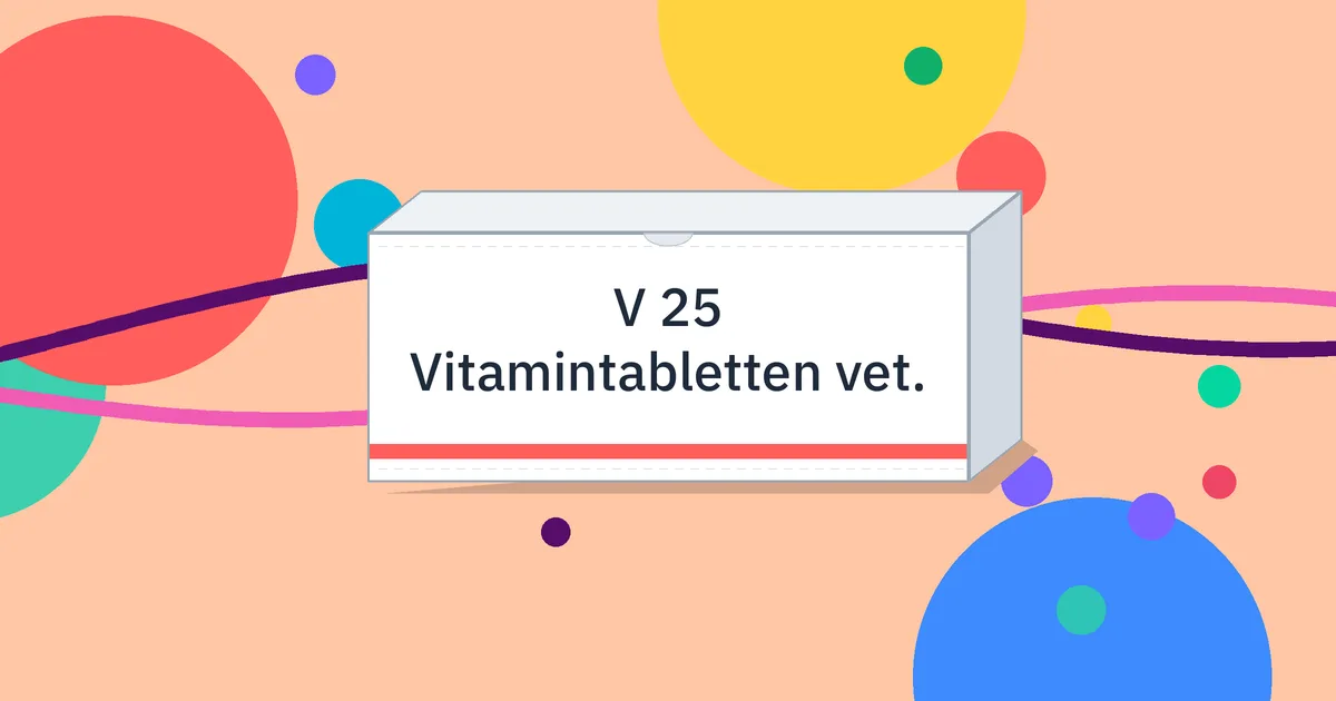 Symbolbild: Packung mit der Aufschrift V 25 Vitamintabletten vet. (PZN 04604143) – Verfügbarkeit und Bezug in Apotheken in Frankfurt am Main