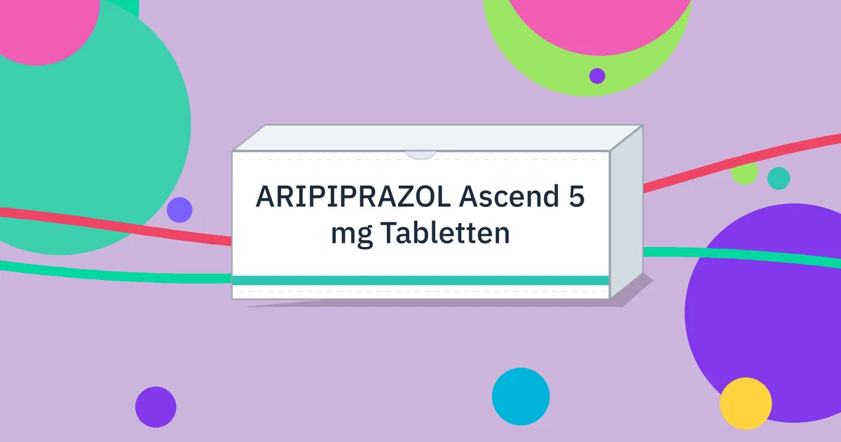 Symbolbild: Packung mit der Aufschrift ARIPIPRAZOL Ascend 5 mg Tabletten (PZN 18425272) – Verfügbarkeit und Bezug in Apotheken in Frankfurt am Main