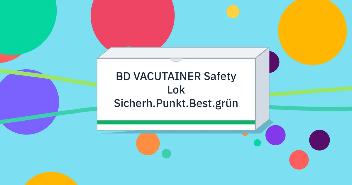 Symbolbild: Packung mit der Aufschrift BD VACUTAINER Safety Lok Sicherh.Punkt.Best.grün (PZN 15739194) – Verfügbarkeit und Bezug in Apotheken in Frankfurt am Main