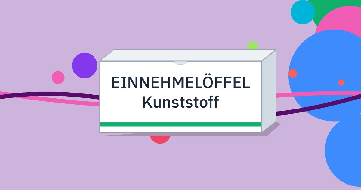 Symbolbild: Packung mit der Aufschrift EINNEHMELÖFFEL Kunststoff (PZN 02741315) – Verfügbarkeit und Bezug in Apotheken in Frankfurt am Main
