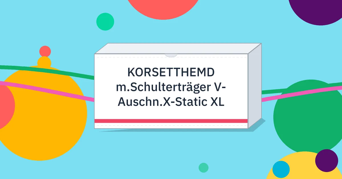 Symbolbild: Packung mit der Aufschrift KORSETTHEMD m.Schulterträger V-Auschn.X-Static XL (PZN 09639703) – Verfügbarkeit und Bezug in Apotheken in Frankfurt am Main