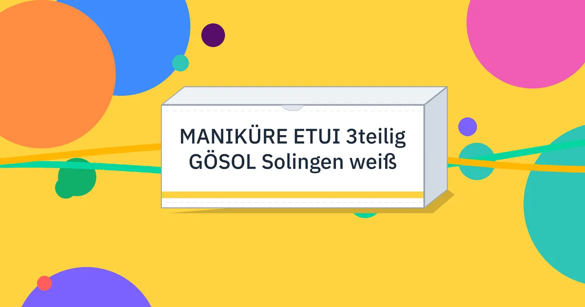 Symbolbild: Packung mit der Aufschrift MANIKÜRE ETUI 3teilig GÖSOL Solingen weiß (PZN 10350623) – Verfügbarkeit und Bezug in Apotheken in Frankfurt am Main