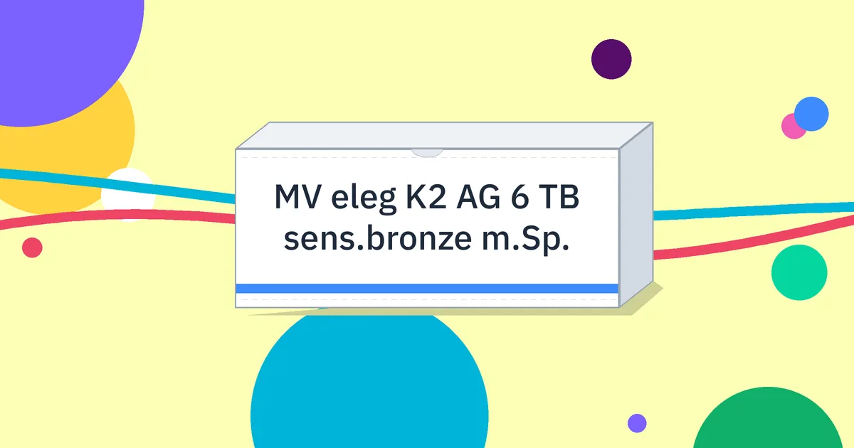 Symbolbild: Packung mit der Aufschrift MV eleg K2 AG 6 TB sens.bronze m.Sp. (PZN 14718899) – Verfügbarkeit und Bezug in Apotheken in Frankfurt am Main