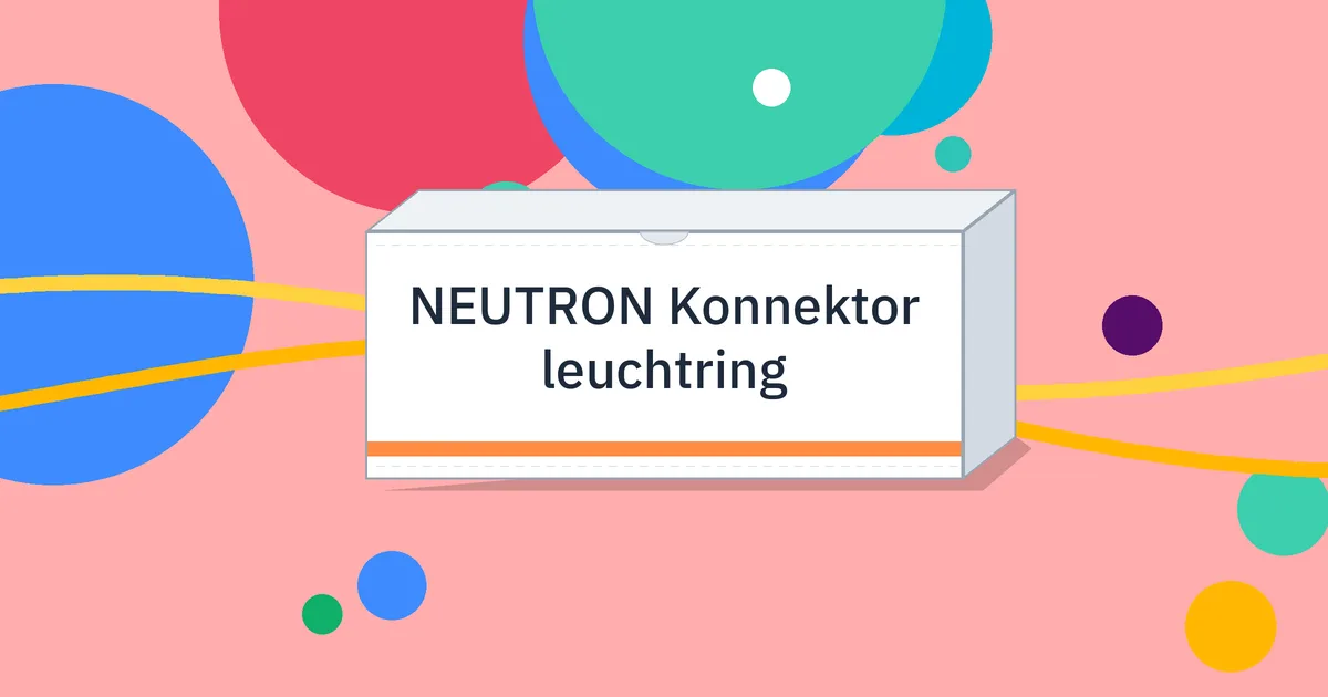 Symbolbild: Packung mit der Aufschrift NEUTRON Konnektor leuchtring (PZN 14180247) – Verfügbarkeit und Bezug in Apotheken in Frankfurt am Main