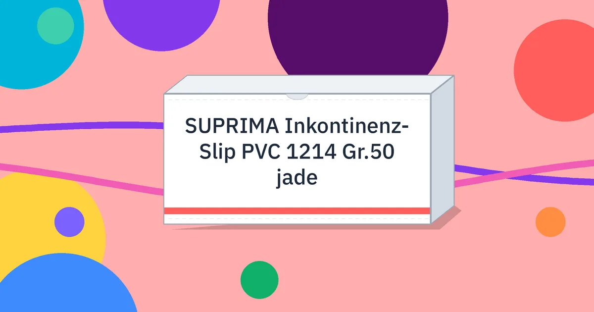 Symbolbild: Packung mit der Aufschrift SUPRIMA Inkontinenz-Slip PVC 1214 Gr.50 jade (PZN 02381845) – Verfügbarkeit und Bezug in Apotheken in Frankfurt am Main