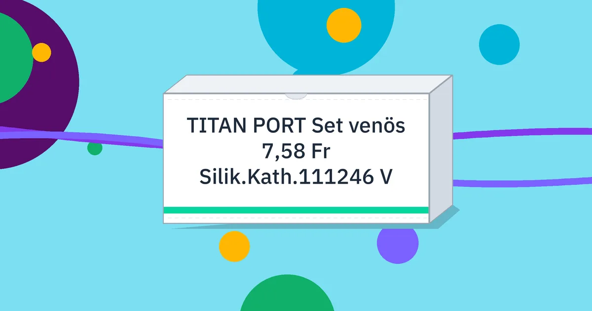 Symbolbild: Packung mit der Aufschrift TITAN PORT Set venös 7,58 Fr Silik.Kath.111246 V (PZN 00200733) – Verfügbarkeit und Bezug in Apotheken in Frankfurt am Main