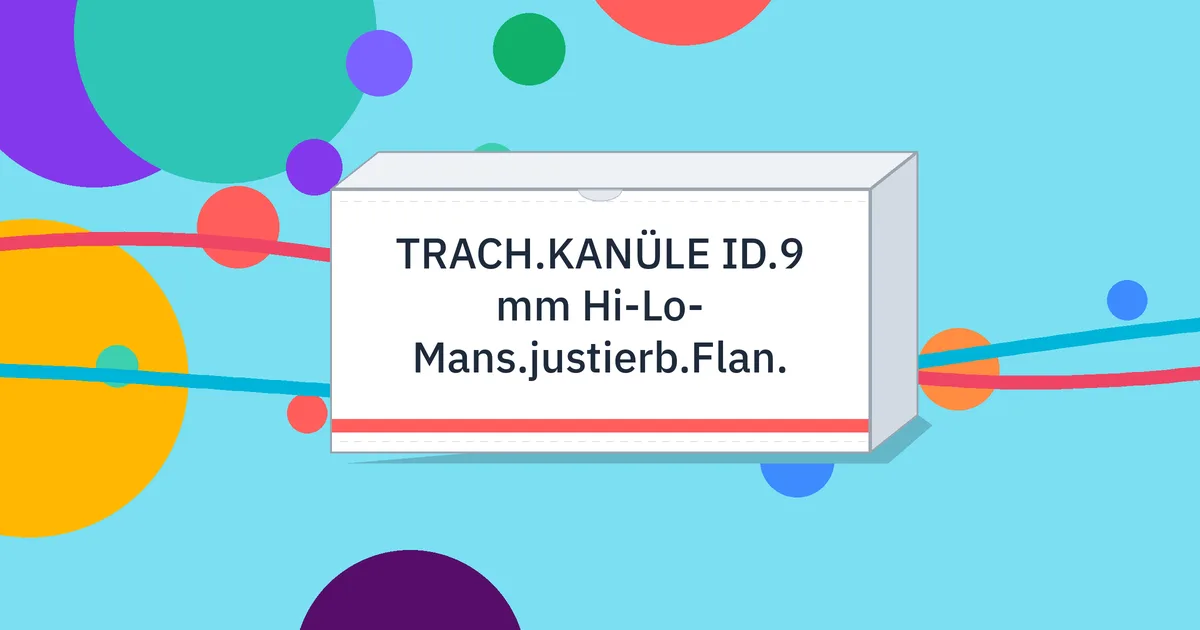 Symbolbild: Packung mit der Aufschrift TRACH.KANÜLE ID.9 mm Hi-Lo-Mans.justierb.Flan. (PZN 03379690) – Verfügbarkeit und Bezug in Apotheken in Frankfurt am Main