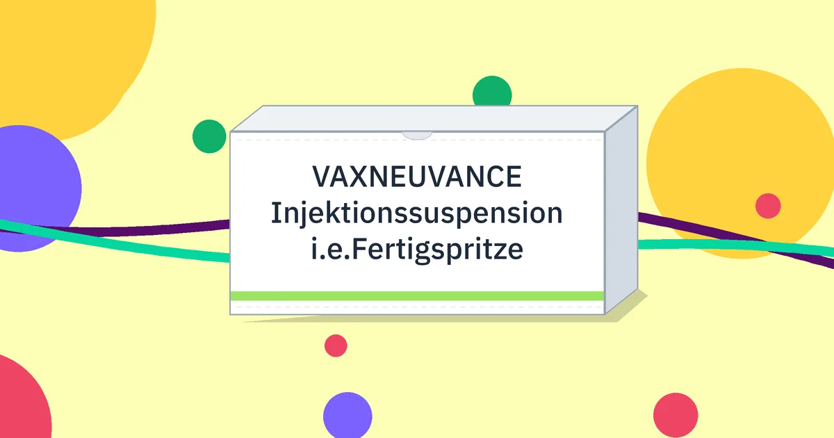 Symbolbild: Packung mit der Aufschrift VAXNEUVANCE Injektionssuspension i.e.Fertigspritze (PZN 18651554) – Verfügbarkeit und Bezug in Apotheken in Frankfurt am Main