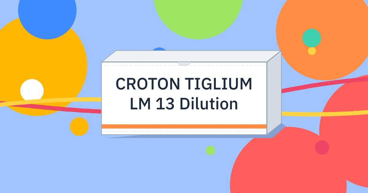 Symbolbild: Packung mit der Aufschrift CROTON TIGLIUM LM 13 Dilution (PZN 12836382) – Verfügbarkeit und Bezug in Apotheken in Frankfurt am Main