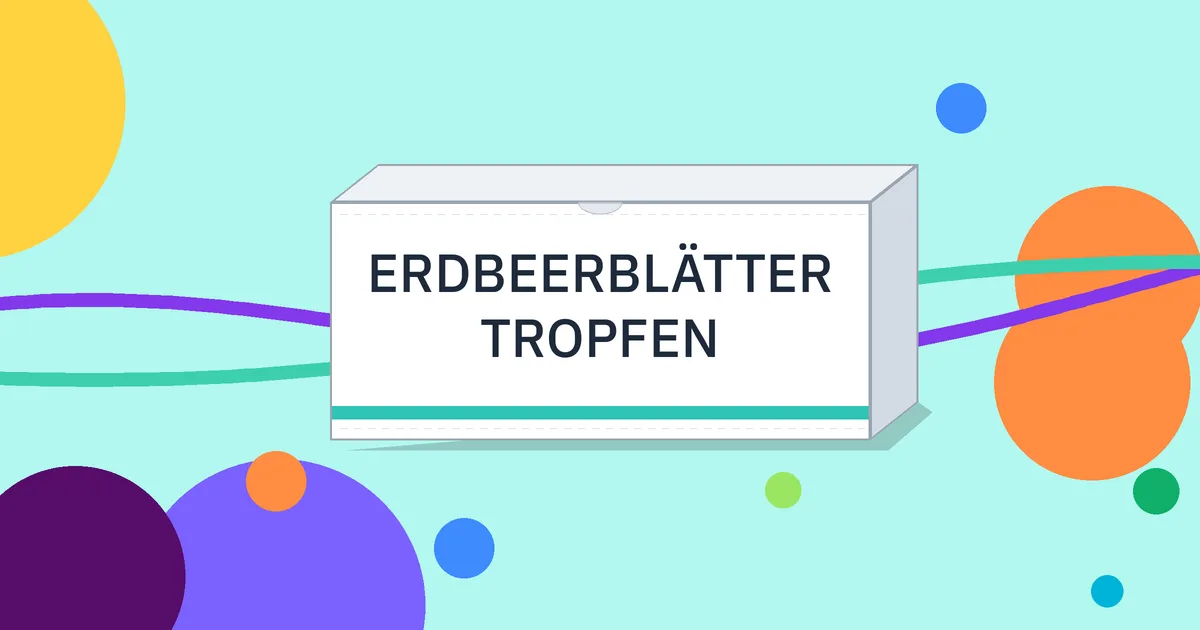 Symbolbild: Packung mit der Aufschrift ERDBEERBLÄTTER TROPFEN (PZN 14127744) – Verfügbarkeit und Bezug in Apotheken in Frankfurt am Main