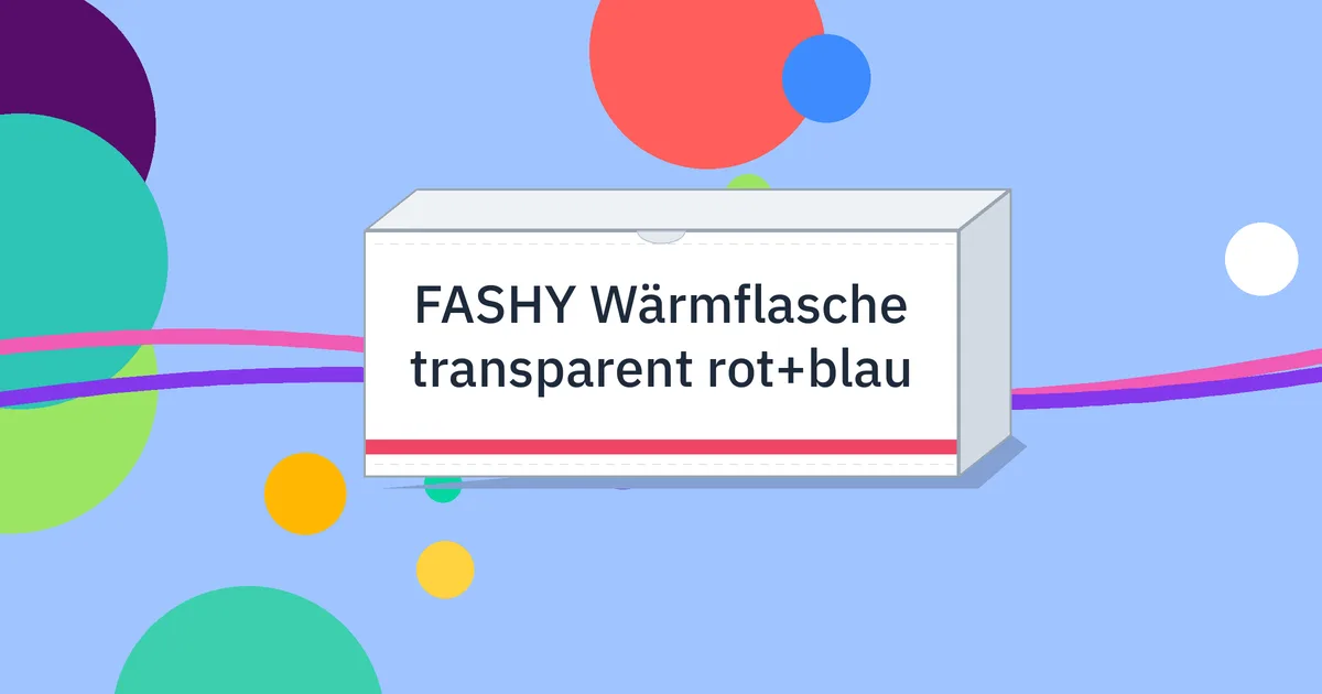 Symbolbild: Packung mit der Aufschrift FASHY Wärmflasche transparent rot+blau (PZN 06722705) – Verfügbarkeit und Bezug in Apotheken in Frankfurt am Main