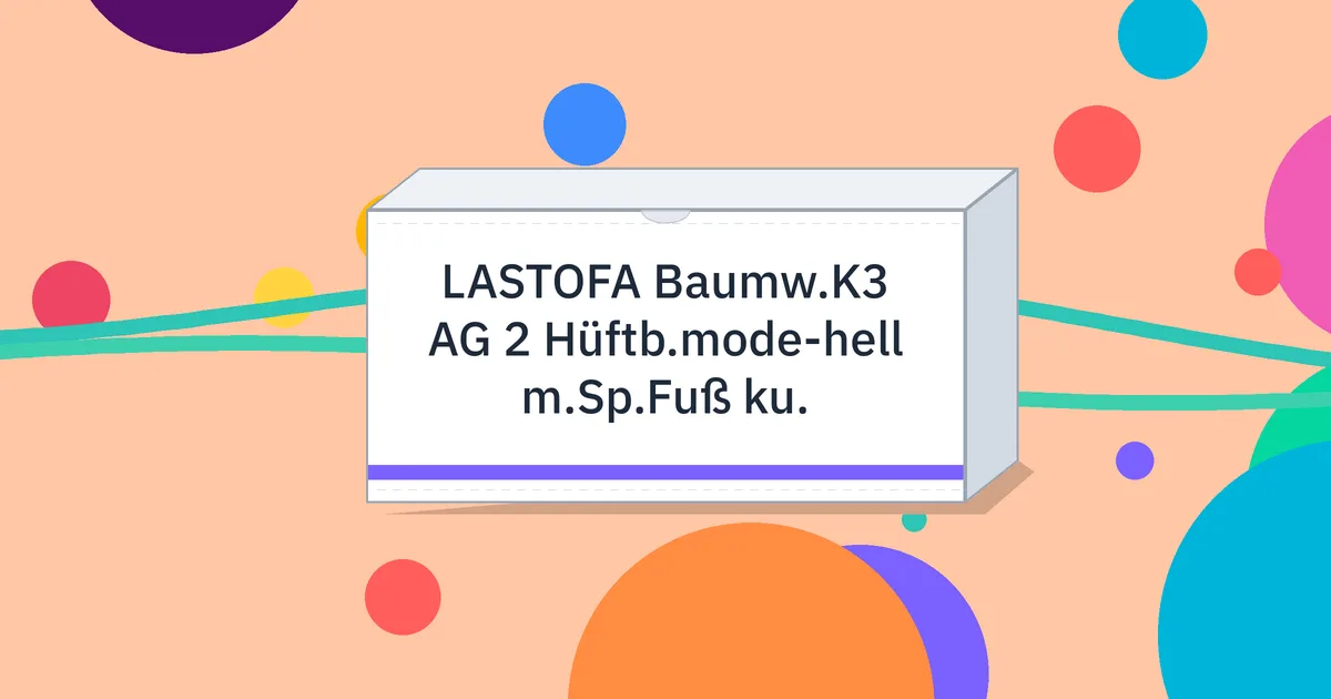 Symbolbild: Packung mit der Aufschrift LASTOFA Baumw.K3 AG 2 Hüftb.mode-hell m.Sp.Fuß ku. (PZN 01956605) – Verfügbarkeit und Bezug in Apotheken in Frankfurt am Main