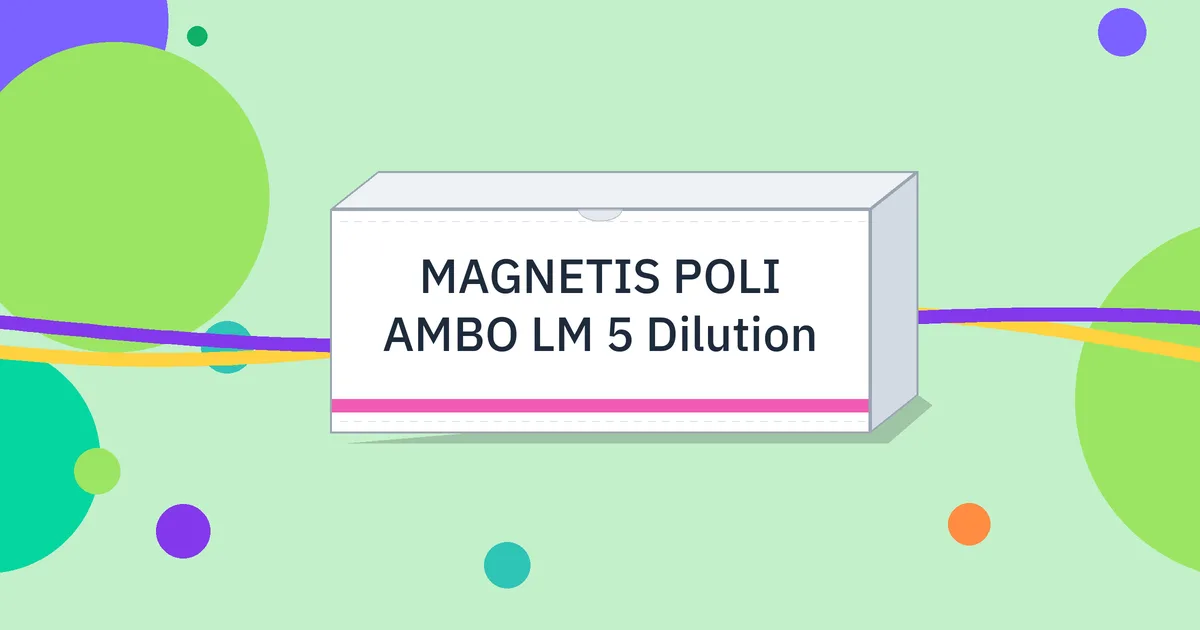 Symbolbild: Packung mit der Aufschrift MAGNETIS POLI AMBO LM 5 Dilution (PZN 12940406) – Verfügbarkeit und Bezug in Apotheken in Frankfurt am Main