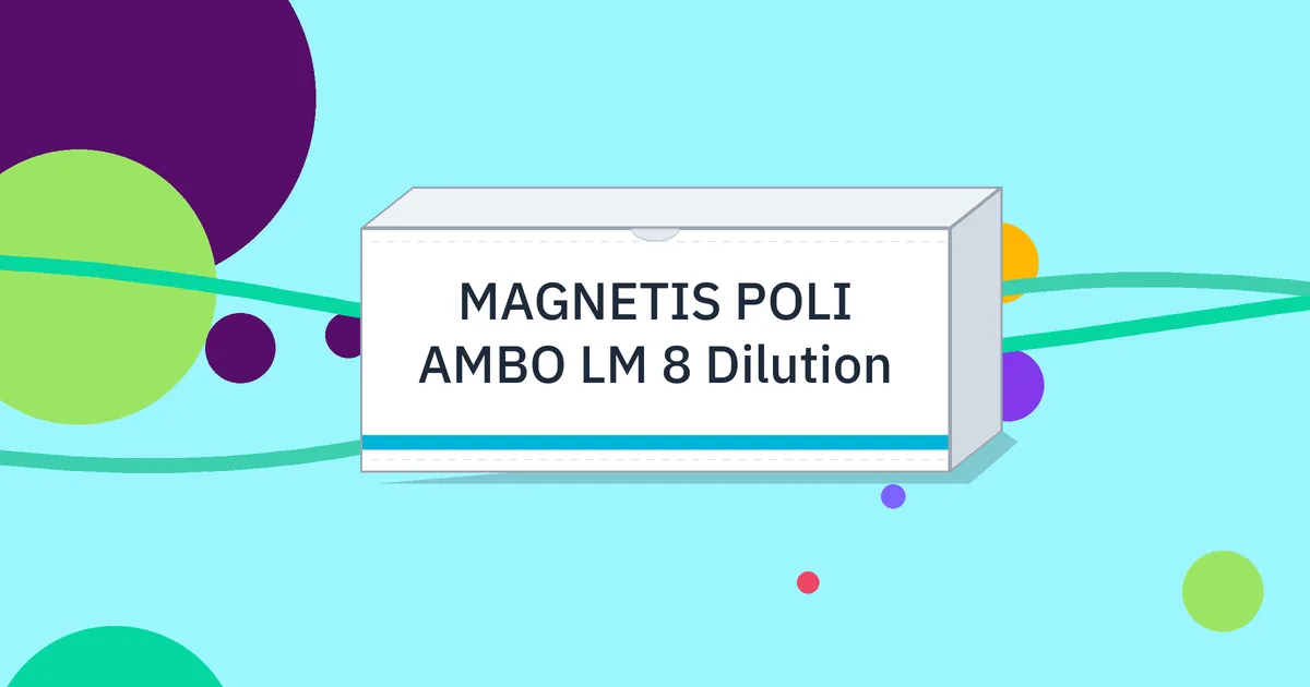 Symbolbild: Packung mit der Aufschrift MAGNETIS POLI AMBO LM 8 Dilution (PZN 12940435) – Verfügbarkeit und Bezug in Apotheken in Frankfurt am Main