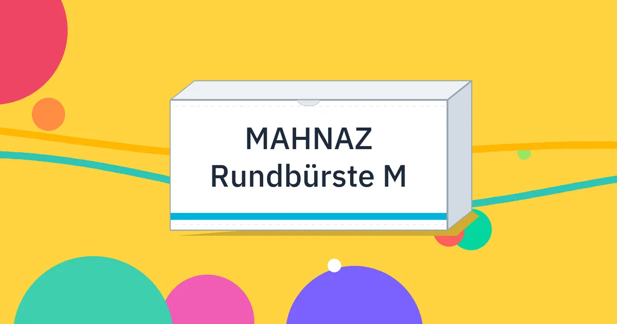 Symbolbild: Packung mit der Aufschrift MAHNAZ Rundbürste M (PZN 15203507) – Verfügbarkeit und Bezug in Apotheken in Frankfurt am Main