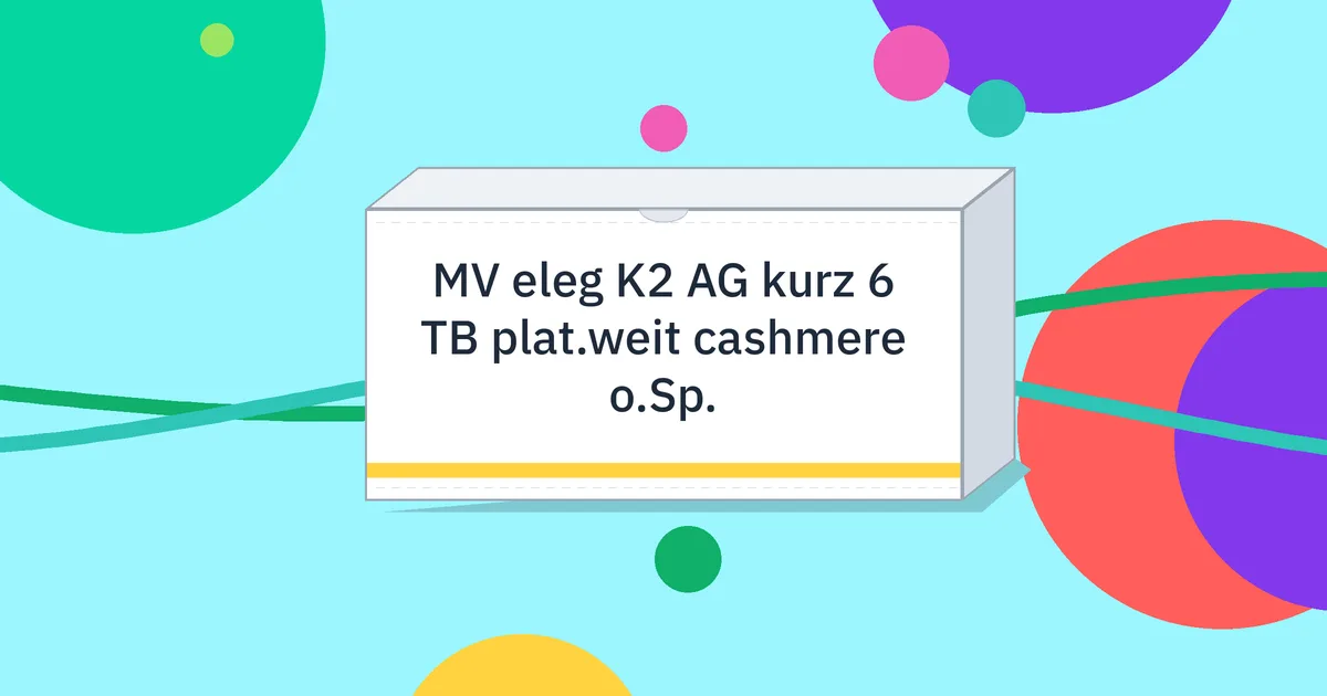 Symbolbild: Packung mit der Aufschrift MV eleg K2 AG kurz 6 TB plat.weit cashmere o.Sp. (PZN 14672921) – Verfügbarkeit und Bezug in Apotheken in Frankfurt am Main