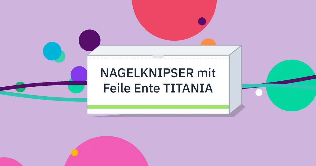 Symbolbild: Packung mit der Aufschrift NAGELKNIPSER mit Feile Ente TITANIA (PZN 09606224) – Verfügbarkeit und Bezug in Apotheken in Frankfurt am Main